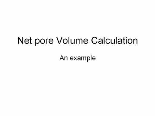 Net pore Volume Calculation